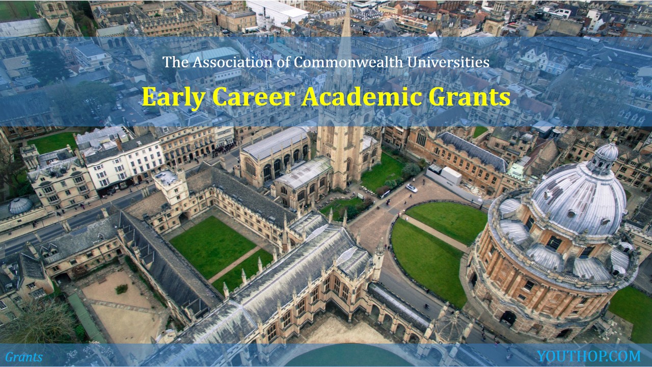 The Association of Commonwealth Universities Early Career Academic ...