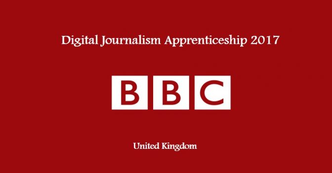 Digital Journalism Apprenticeship 2017 at BBC - Youth Opportunities