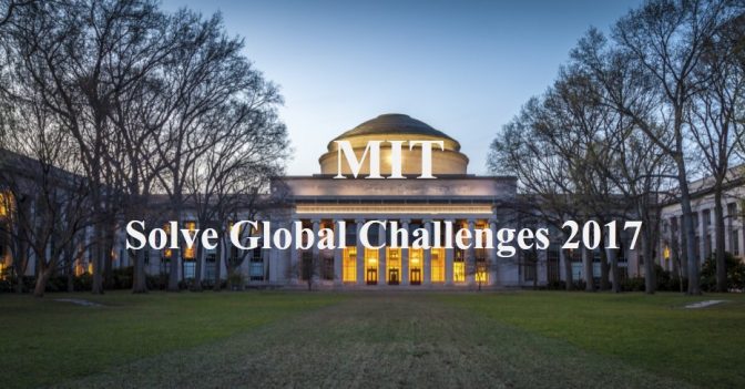 MIT’s Solve Global Challenges 2017 - Youth Opportunities