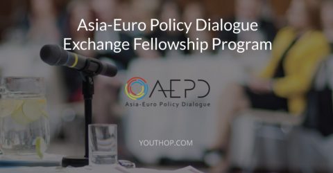 Asia-Euro Policy Dialogue Fellowship Program 2017 - Youth Opportunities