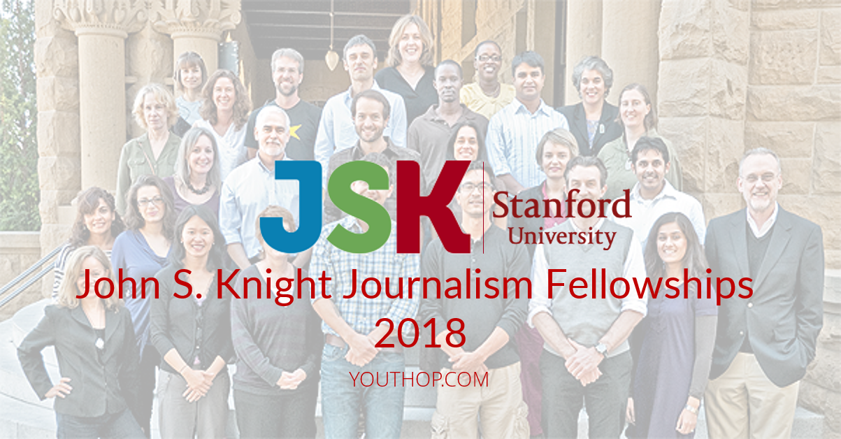 John S. Knight Journalism Fellowships 2018 in Stanford University ...