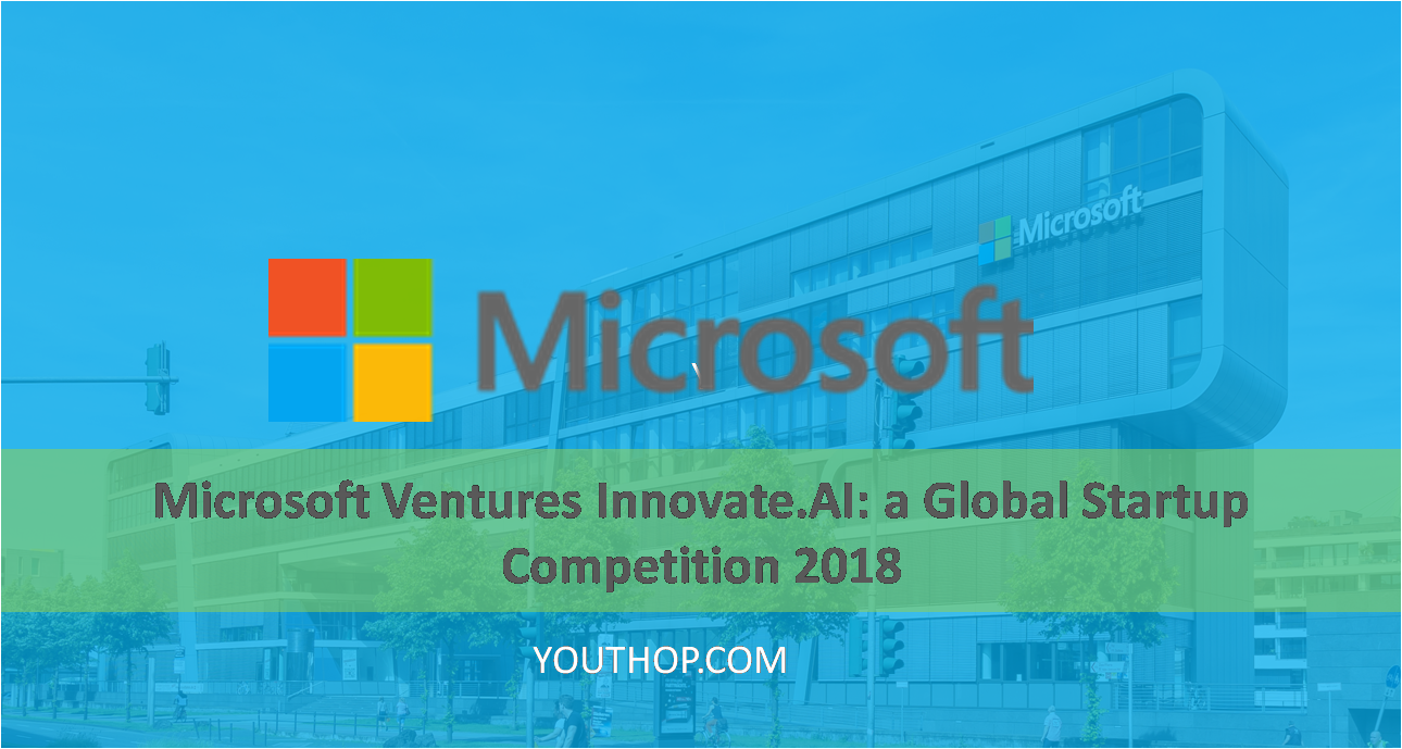 Microsoft Ventures Innovate.AI: a Global Startup Competition 2018 ...