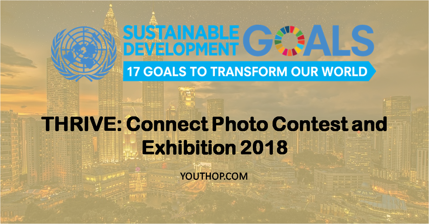 THRIVE: Connect Photo Contest and Exhibition 2018 - Youth Opportunities