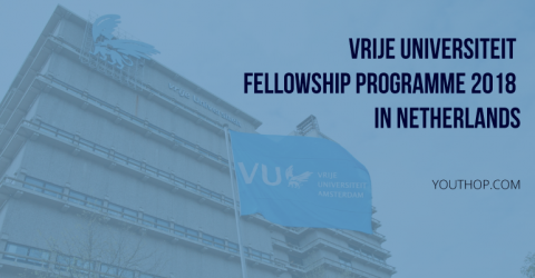 Vrije Universiteit Fellowship Programme 2018 in Netherlands - Youth ...