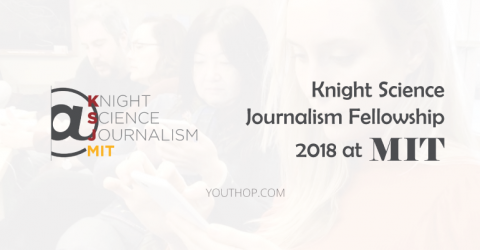 Knight Science Journalism Fellowship 2018 at MIT - Youth Opportunities