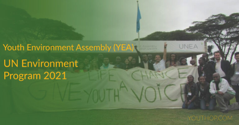 Join Youth Environment Assembly (YEA)- UN Environment Program 2021