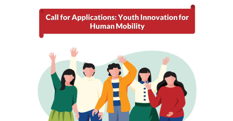 Call for Applications: Youth Innovation for Human Mobility 2021