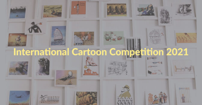 Join The Competition- International Cartoon Competition 2021