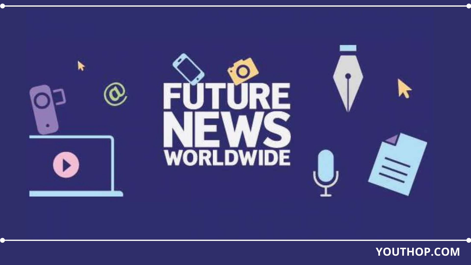 Future News Worldwide 2021: An International Summit for The World's ...