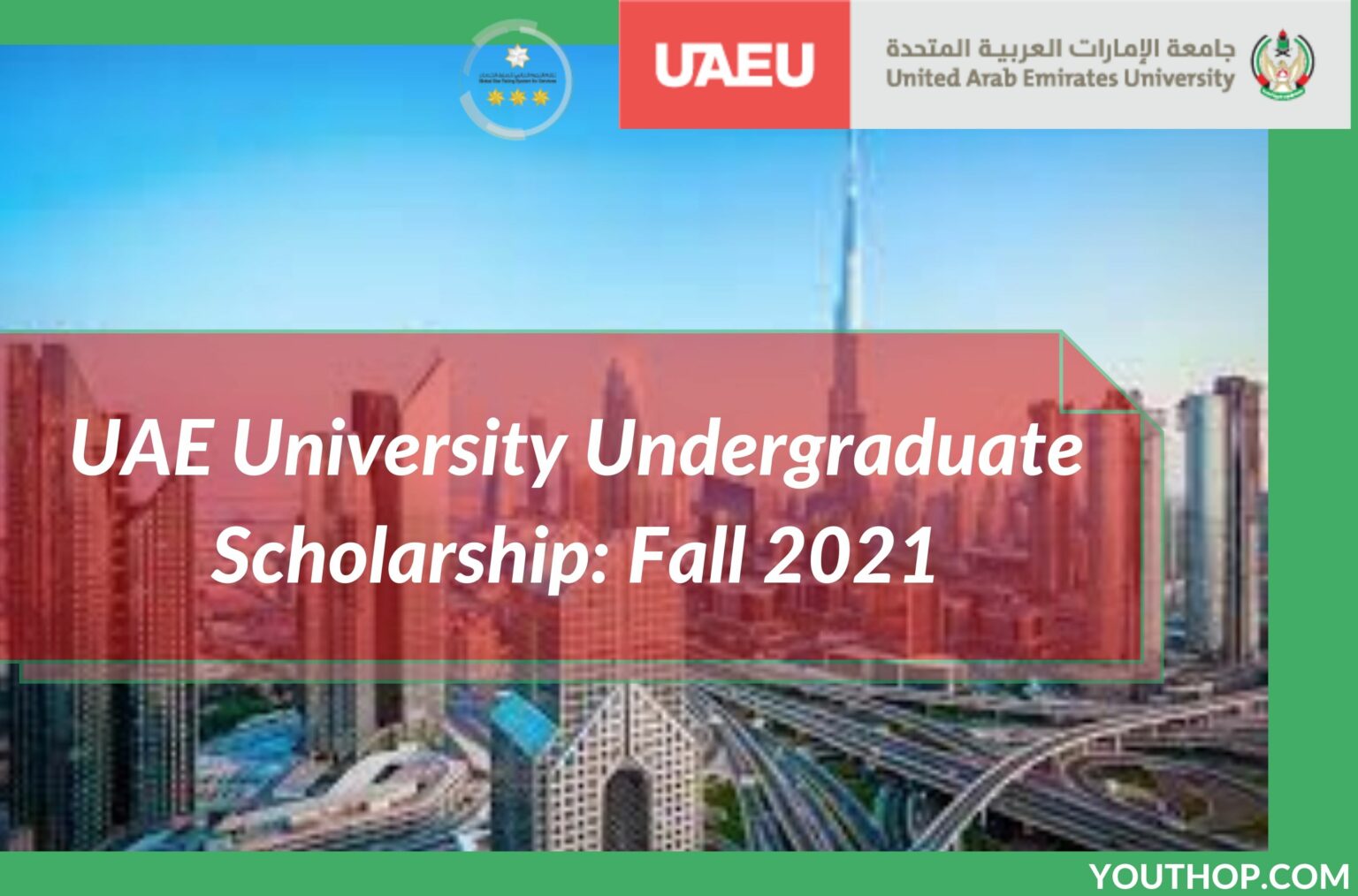 UAE University Undergraduate Scholarship: Fall 2021 - Youth Opportunities