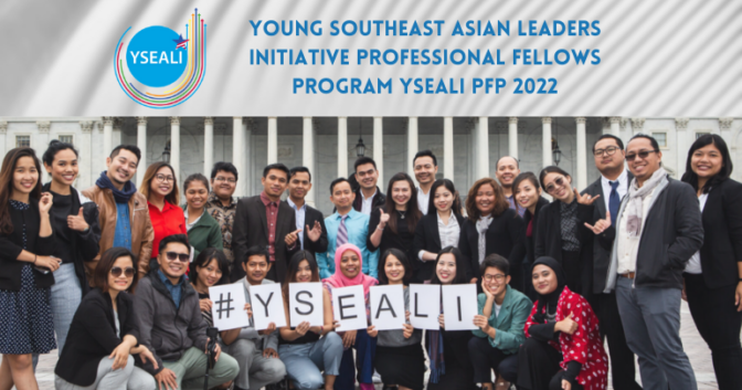 Young Southeast Asian Leaders Initiative Professional Fellows Program ...
