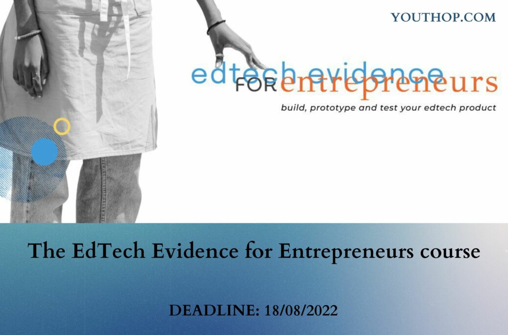 The EdTech Evidence for Entrepreneurs course - Youth Opportunities