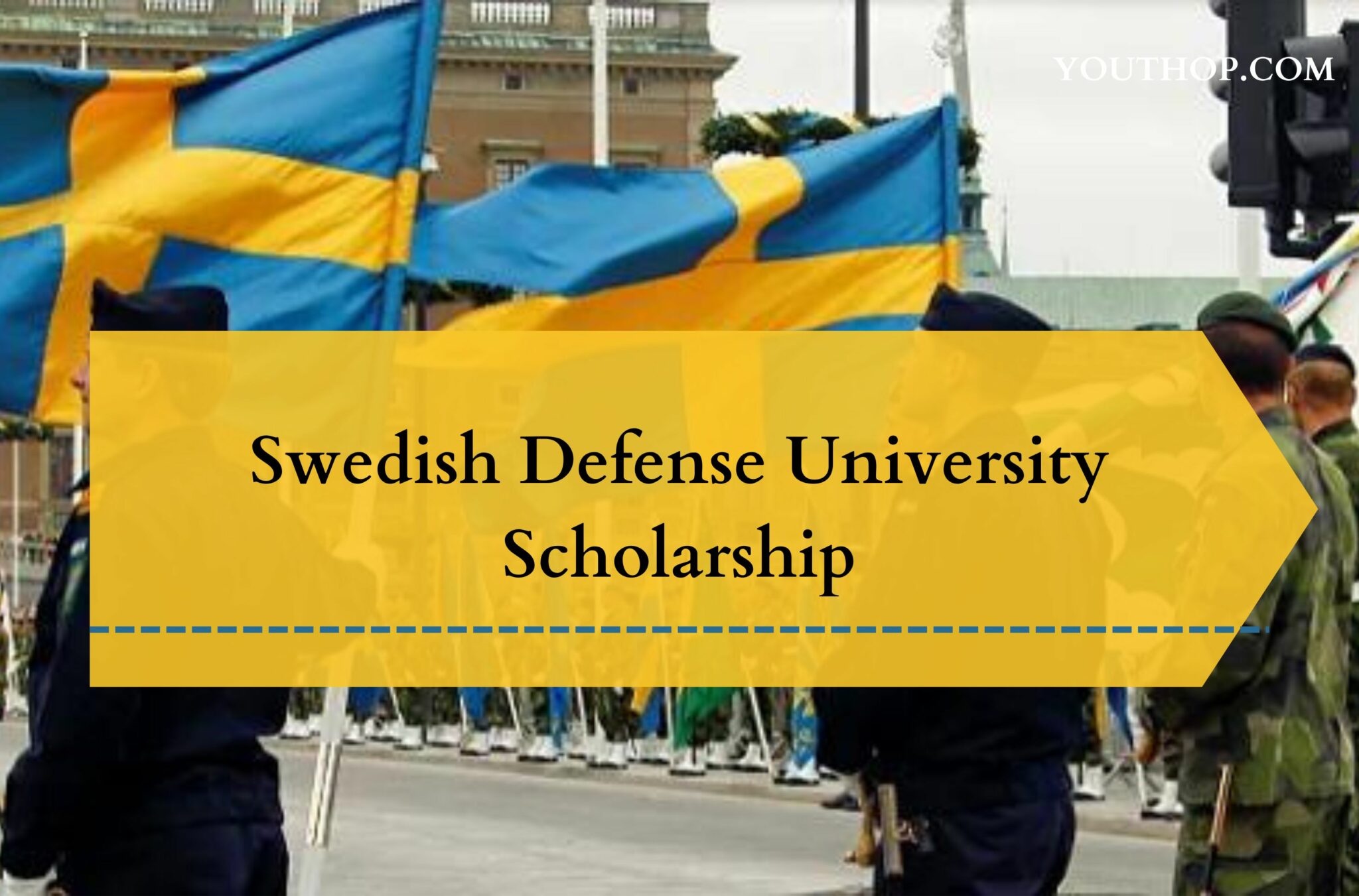 Swedish Defense University Scholarship - Youth Opportunities