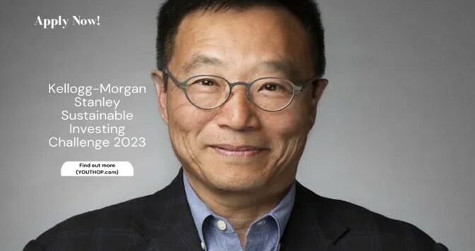 Kellogg-Morgan Stanley Sustainable Investing Challenge 2023 - Youth Opportunities