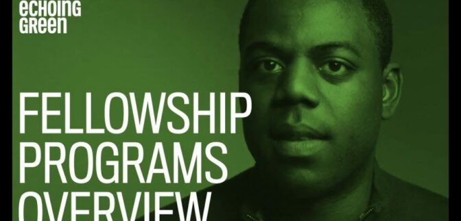 Echoing green fellowship 2023-2024 - Youth Opportunities