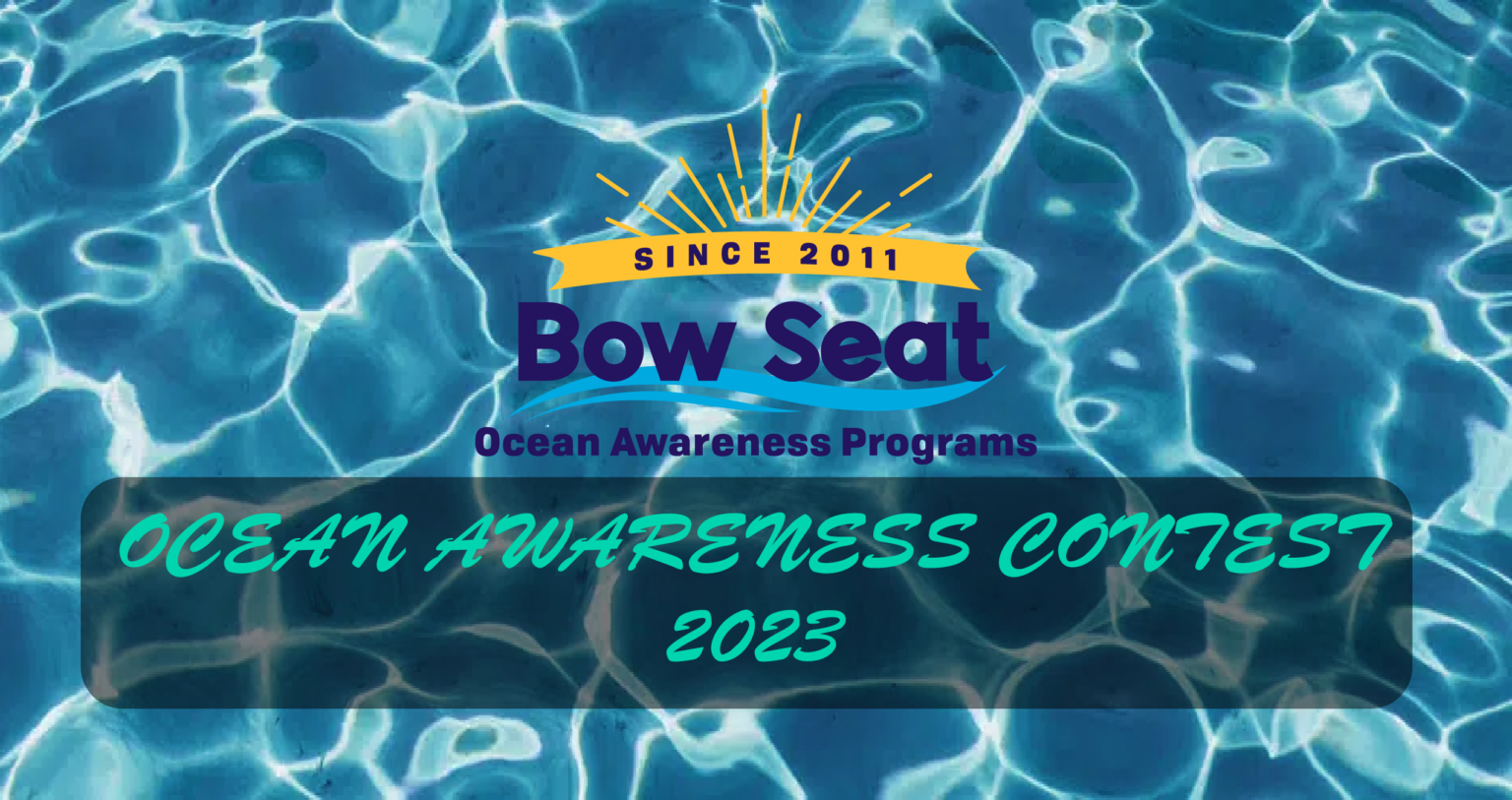 Ocean Awareness Contest 2023 - Youth Opportunities