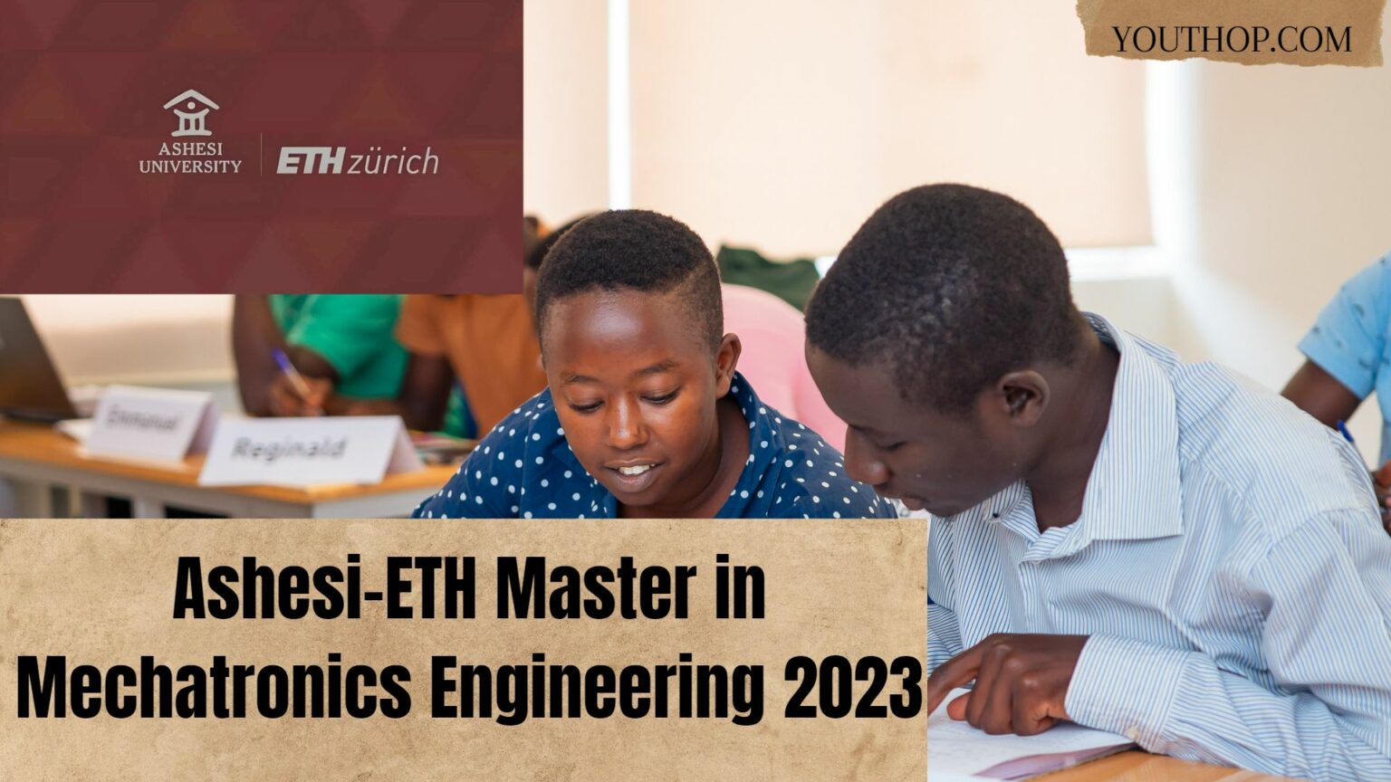 Ashesi-ETH Master in Mechatronics Engineering 2023 - Youth Opportunities