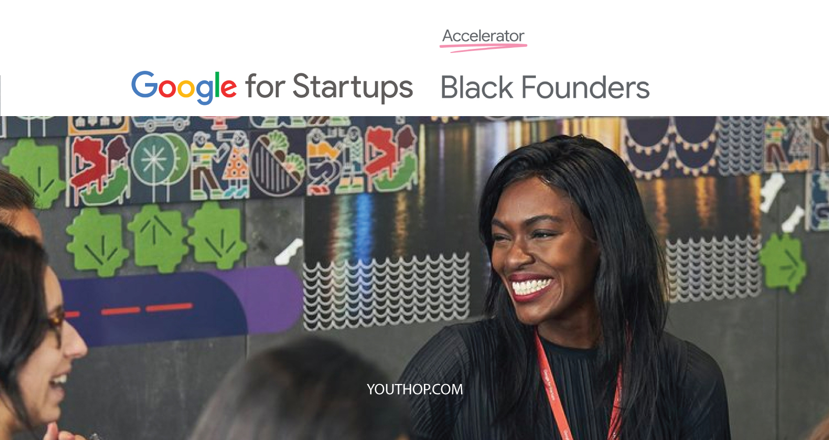 Google Startups Accelerator for Black Founders 2023