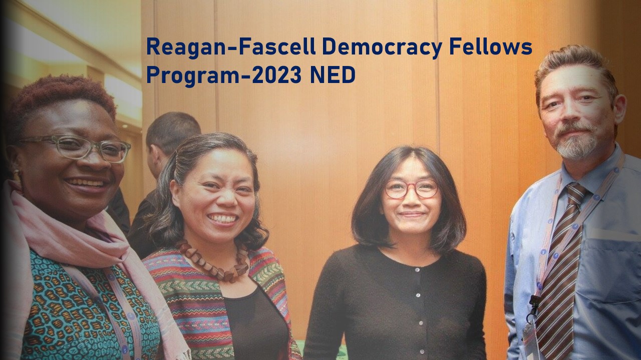 Reagan-Fascell Democracy Fellows Program-2023 NED - Youth Opportunities