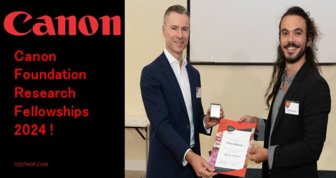Canon Foundation Research Fellowships 2024 - Youth Opportunities