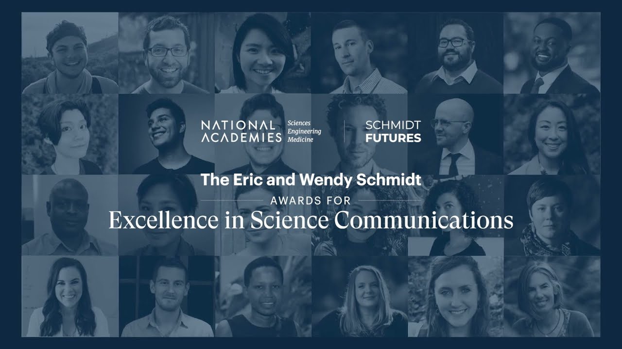 Eric and Wendy Schmidt Awards for Excellence in Science Communications 2024