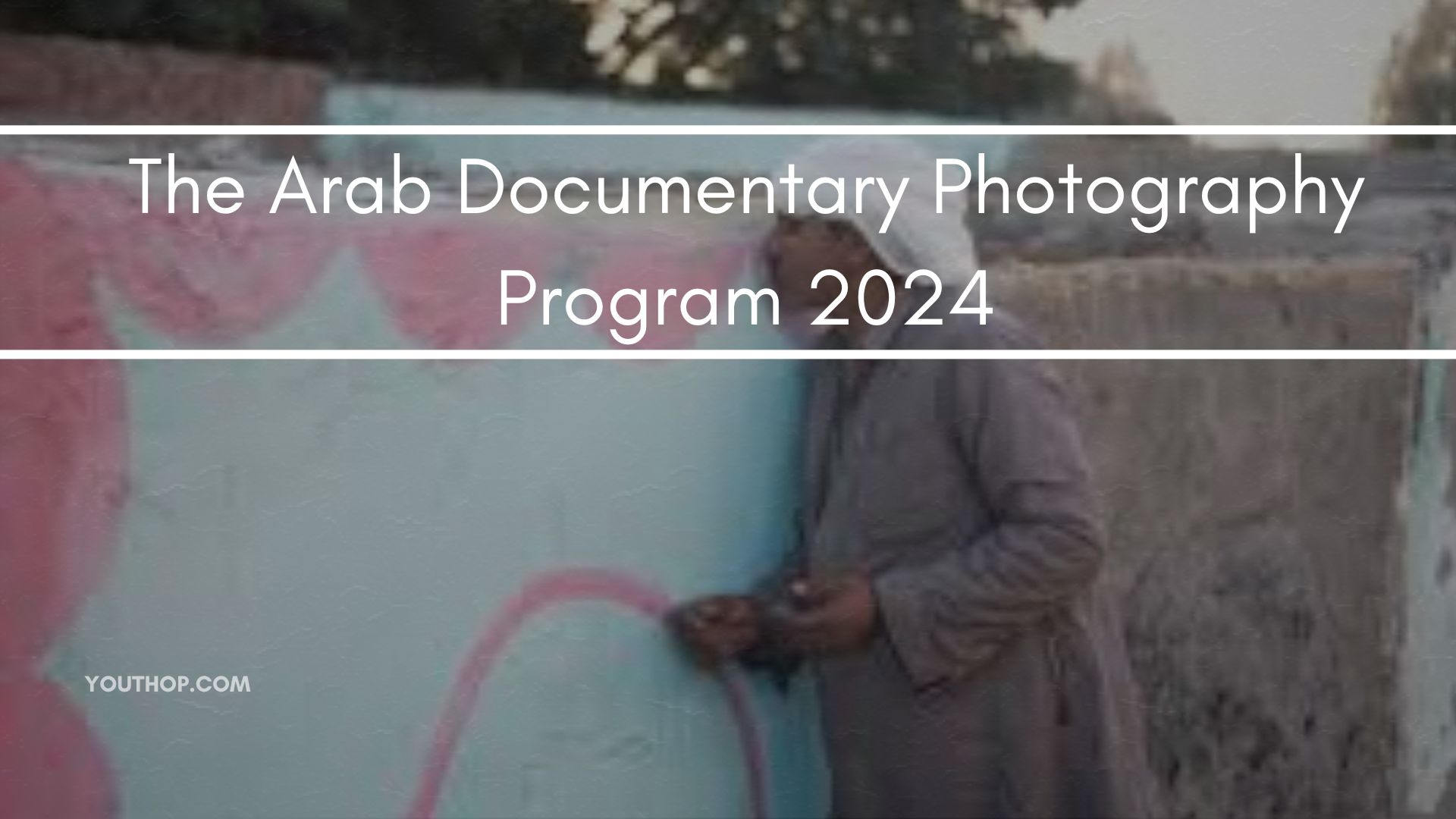 The Arab Documentary Photography Program 2024