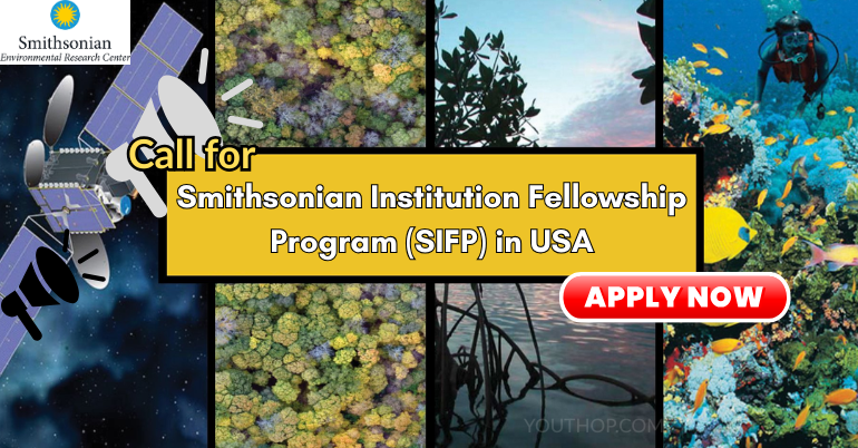Smithsonian Institution Fellowship Program (SIFP) in USA