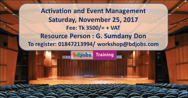 Workshop On Activation And Event Management 2017 In Dhaka Bangladesh