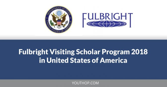 Fulbright Visiting Scholar Program 2018 in USA - Bangladesh