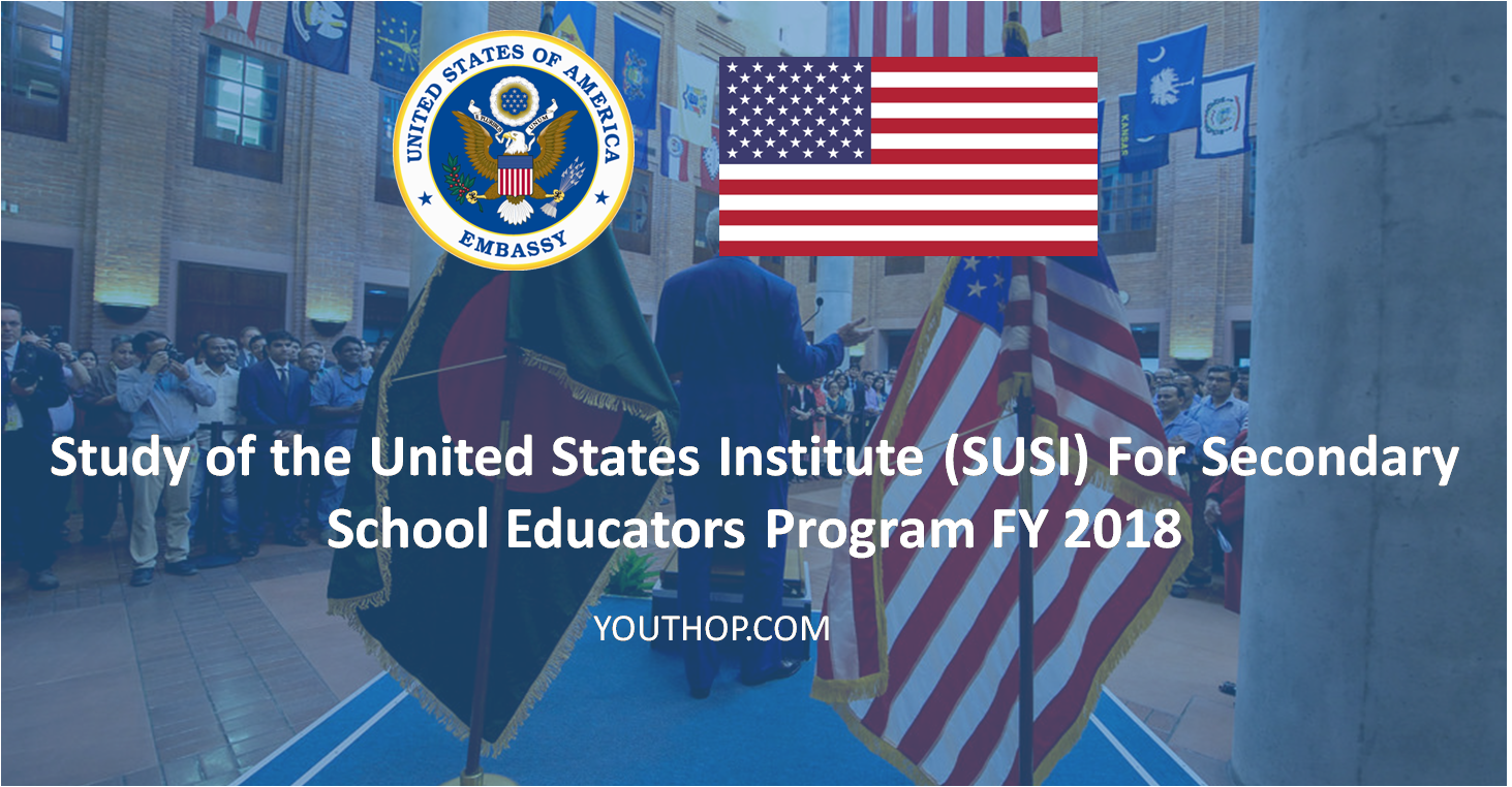 Study of the United States Institute (SUSI) For Secondary School ...