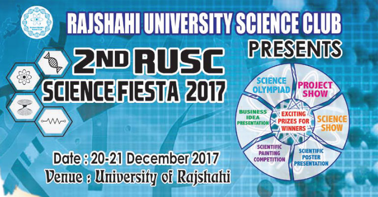 2nd RUSC Science Fiesta 2017 in Rajshahi - Bangladesh