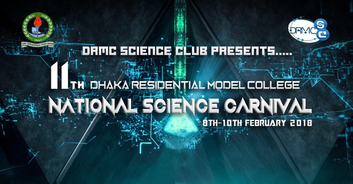 11th DRMC National Science Carnival 2018 in Dhaka - Bangladesh