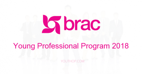 BRAC Young Professional Program 2018 - Bangladesh