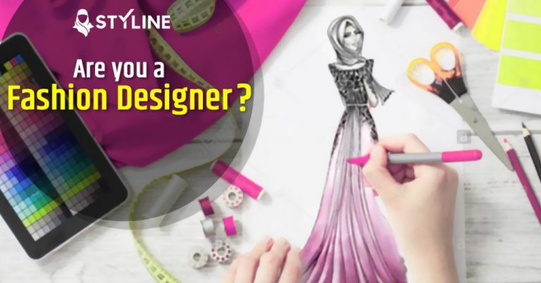 Styline is looking for talented and creative Fashion Designers