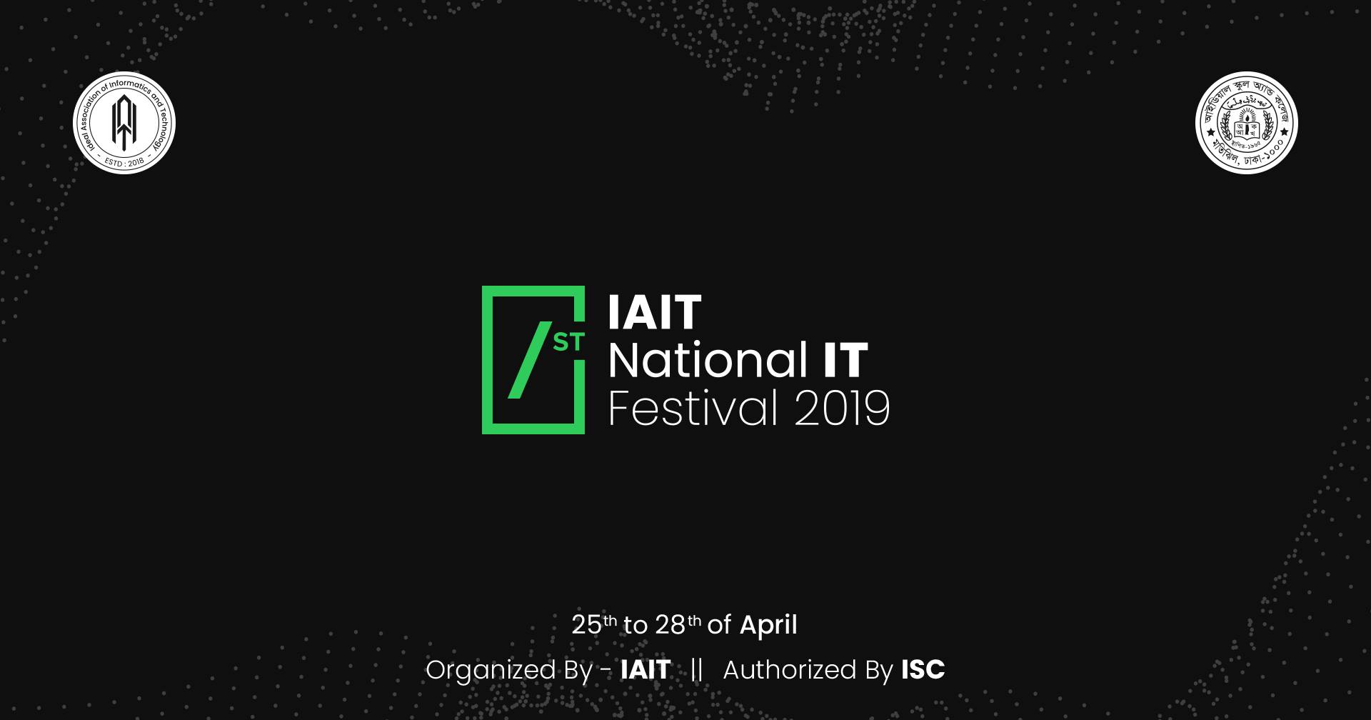1st National IT Festival by Ideal Association of Informatics and Technology