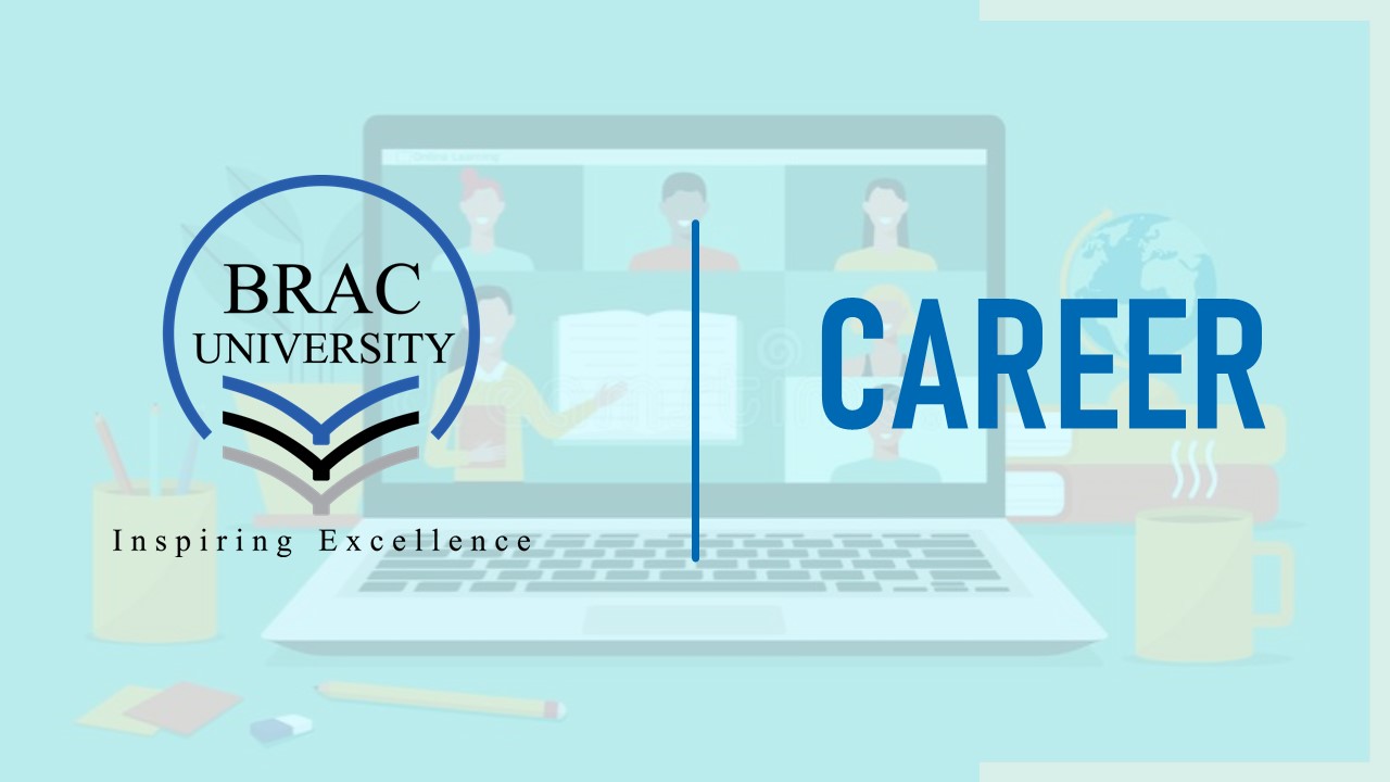 Brac Business School is hiring in Multiple Faculty Positions 2021 in ...