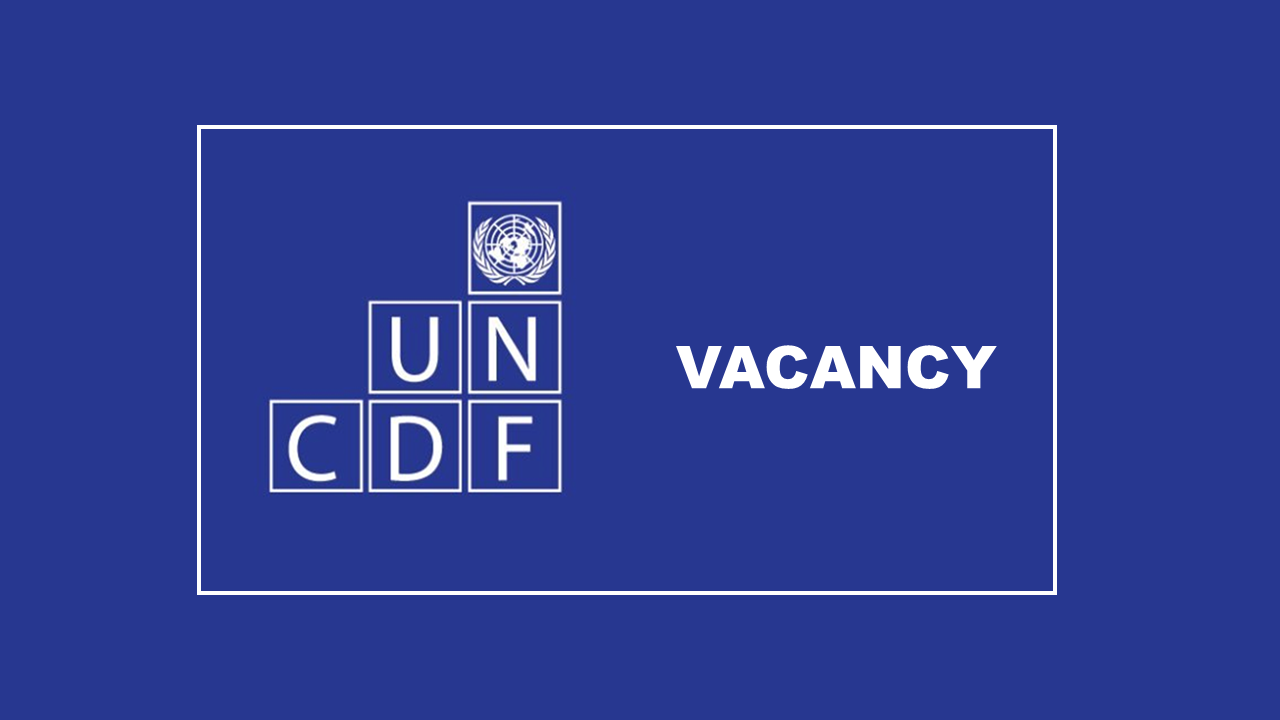 UNCDF is hiring Operations Support Consultant 2021 in Dhaka. - Bangladesh