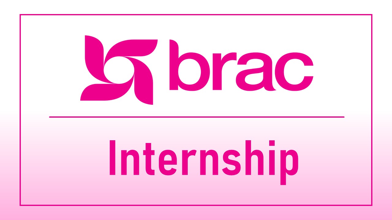 BRAC is hiring Skills Development Programme Intern-BISD Online ...