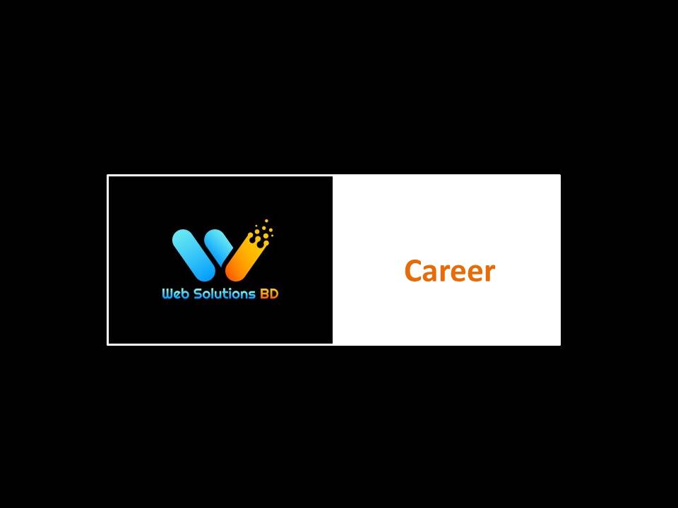 Web Solutions BD is hiring Digital Marketing Specialist 2022 in Dhaka - Bangladesh